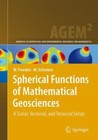 Spherical Functions of Mathematical Geosciences: A Scalar, Vectorial ...