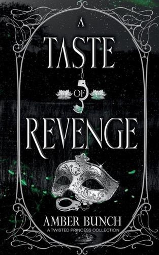 A Taste of Revenge by Amber Bunch Paperback Book 9798330208036| eBay