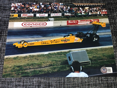 EDDIE HILL SIGNED AUTOGRAPH 8X10 PHOTO NHRA DRAG RACING LEGEND BAS ...