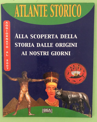 ATLANTE STORICO - Aggiornato al 2007 - GEA BOOKS - Libro [L328] | eBay