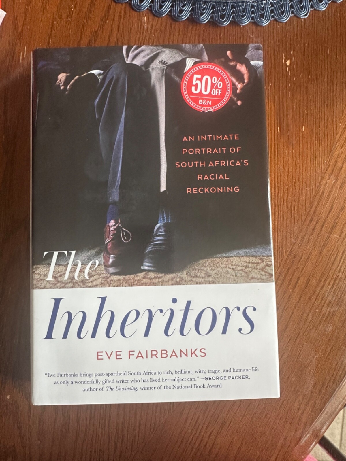 THE INHERITORS: An Intimate Portrait of South… by Eve Fairbanks. HC ...