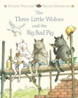 The Three Little Wolves and the Big Bad Pig by Eugene Trivizas | eBay ...