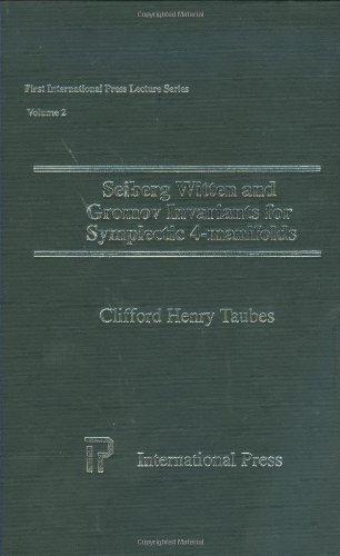Seiberg Witten and Gromov Invariants for Sym... by Taubes, Clifford Hen ...