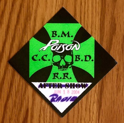 Poison Backstage Pass 2004 | eBay