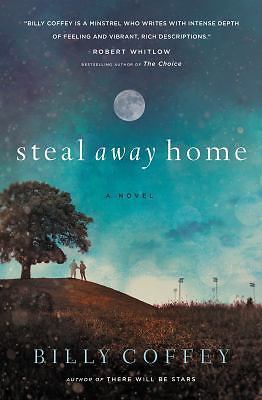 Steal Away Home by Coffey, Billy 9780718084448| eBay
