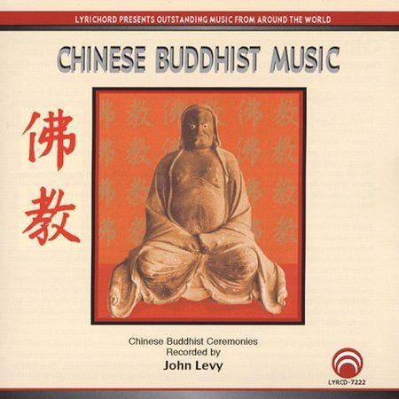 Chinese Buddhist Music by Various Artists (CD, Sep-2004, Lyrichord) for ...