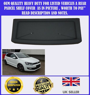 NEW PARCEL SHELF TO FIT VW POLO 6R 2009-2018 BOOT LOAD LUGGAGE COVER ...