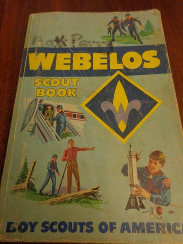 Webelos Boy Scout Handbook Soft Cover Book 1981 With Parents Supplement ...