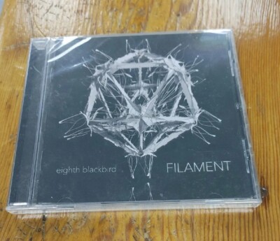 Filament by Eighth Blackbird (CD 2015, Cedille) Factory Sealed 735131915724| eBay