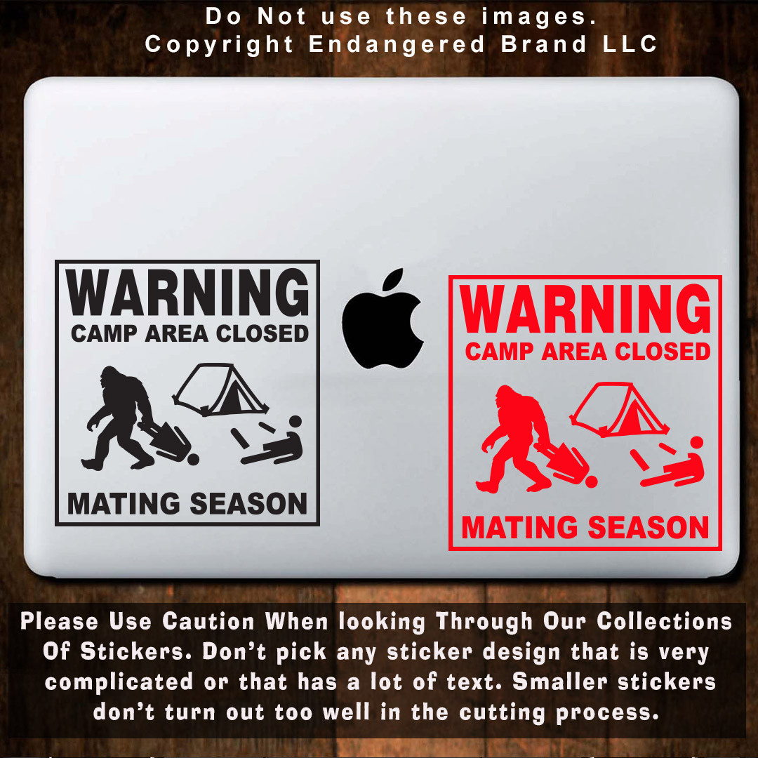 Sasquatch, big Foot, Squatchin Warning sign for mating season Decal ...