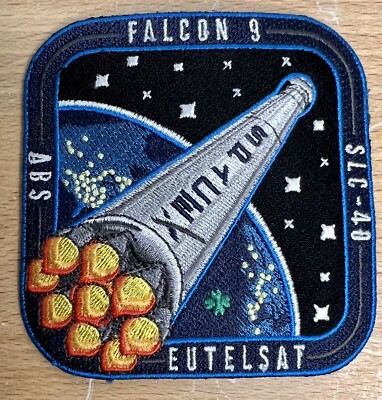 AUTHENTIC SPACEX EUTELSAT ABS / SLC-40 FALCON 9 LAUNCH SATELLITE SPACE PATCH | eBay