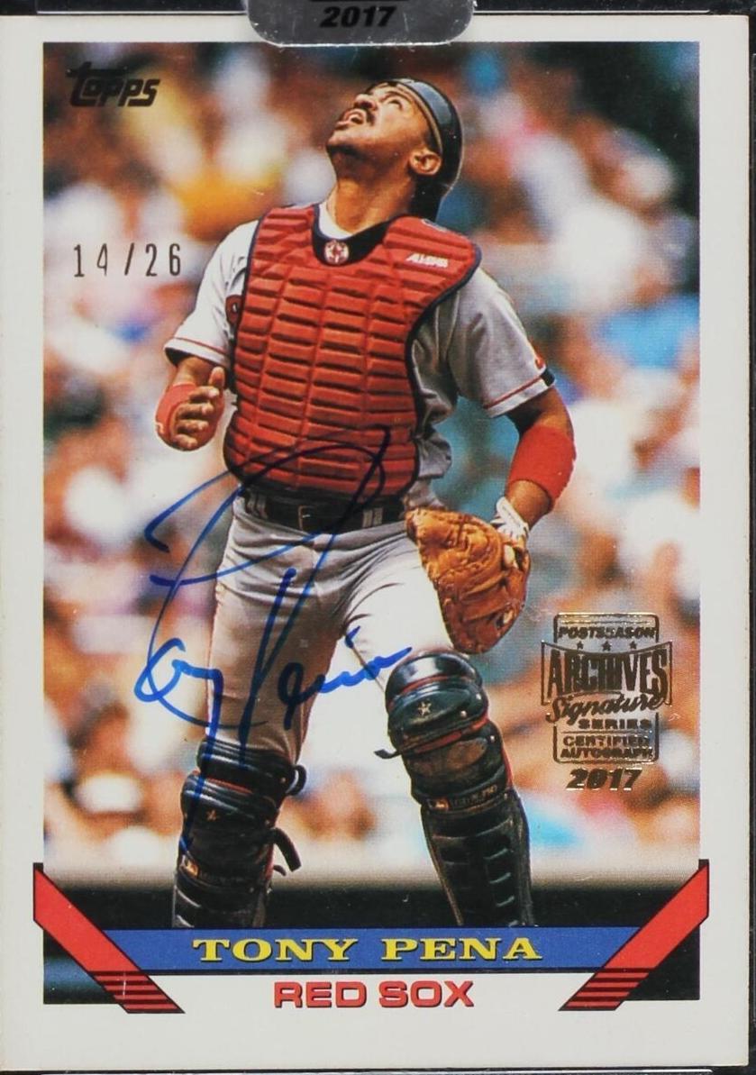 2017 Topps Archives Postseason Signature Edition Buybacks - Tony Pena ...