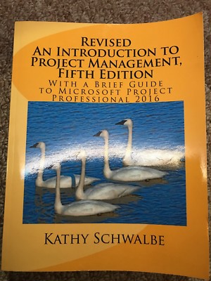 Revised an Introduction to Project Management, Fifth Edition : With a ...