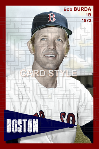 Bob Burda - 1972 Boston Red Sox - choose a size - colorized print | eBay