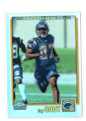 2001 Topps Chrome Refractor Tay Cody #284 Rookie RC SP #/999 -San Diego ...