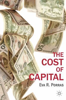 Cost of Capital by Eva Porras Gonzalez (2010, Hardcover) for sale ...