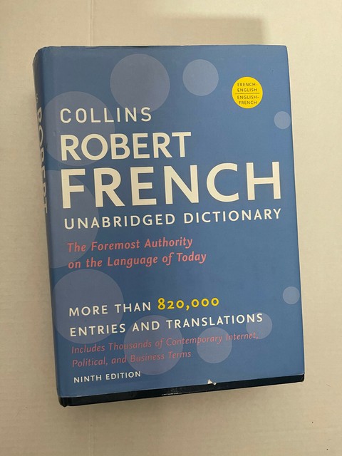 COLLINS ROBERT FRENCH DICTIONARY (COLLINS COMPLETE AND By Collins ...