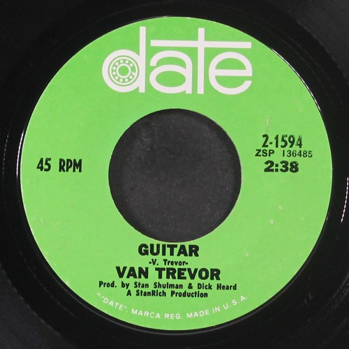 VAN TREVOR: guitar / take me along with you DATE 7" Single 45 RPM | eBay