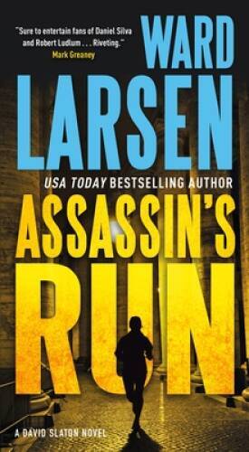 Assassin's Run: A David Slaton Novel - Mass Market Paperback - GOOD ...