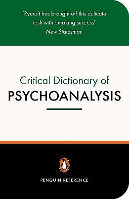 A Critical Dictionary of Psychoanalysis by Charles Rycroft (Paperback ...