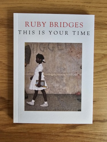 Ruby Bridges Signed Bookplate This Is Your Time Book Paperback | eBay UK
