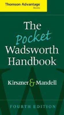Advantage Books: The Pocket Wadsworth Handbook (Kirszner and Mandells ...