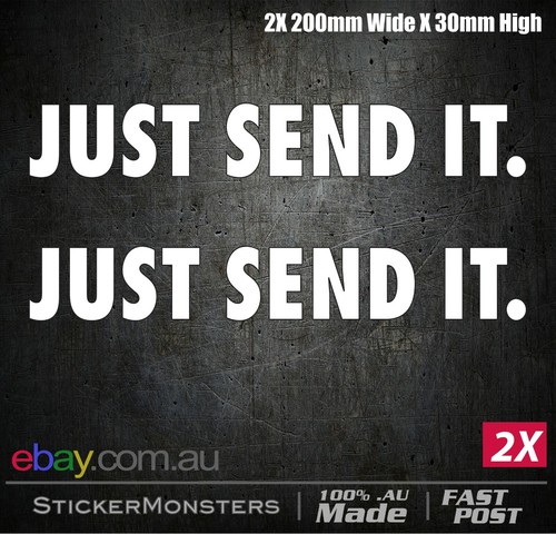 JUST SEND IT Sticker Decal 2X200mmW JDM 4x4 4WD HILUX DIESEL DRIFT ...