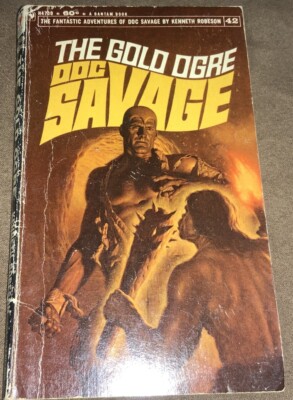 Doc Savage #42: The Gold Ogre (1969): 1st Bantam Print! Kenneth Robeson ...