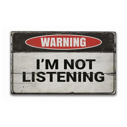 Not Listening Vintage Distressed Sign, Personalized Wood Sign | eBay