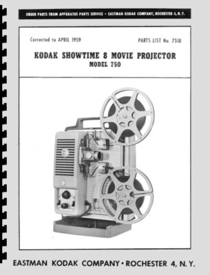 Kodak Showtime 8 Model 750 Projector Parts List Manual Reprint | eBay