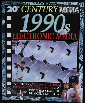 Electronic Media 1990s 20th Century Media History Communication IT ...