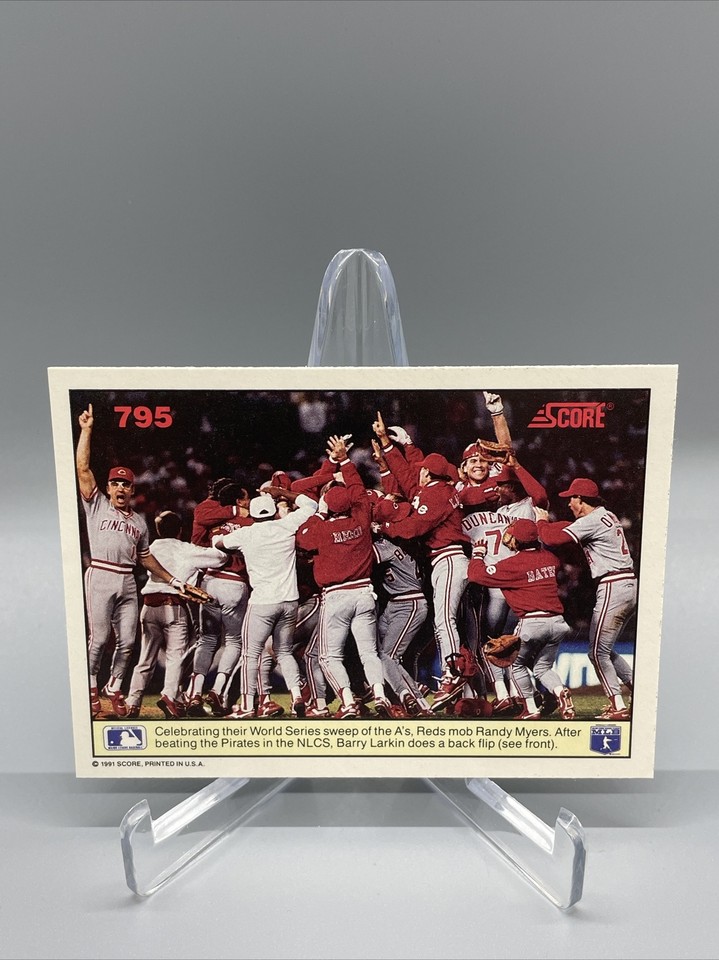 1991 Score Baseball #795 - 1990 World Series Reds' October - Cincinnati ...