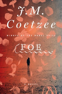 Foe: A Novel by J.M. Coetzee (English) Paperback Book 9780140096231| eBay