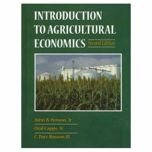 Introduction to Agricultural Economics by John B. Penson Jr. and C ...