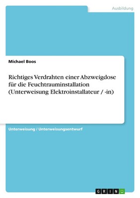 Michael Boos | Richtiges Verdrahten einer Abzweigdose für die... | eBay.de