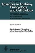 Evolutionary Principles of The Mammalian Middle Ear von Gerald ...