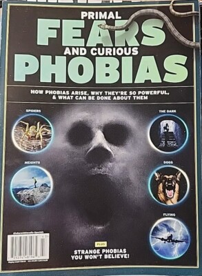 Primal Fears And Curious Phobias Magazine Issue 43 How Phobias Arise | eBay