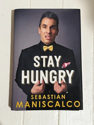Stay Hungry by Alan Eisenstock and Sebastian Maniscalco (2018 ...