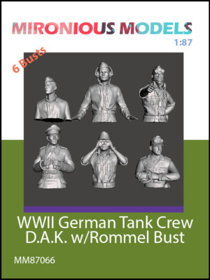 Rommel w/DAK Tank Crew 6 Bust Figs Mironious 87066 Resin 3D 1/87 ...