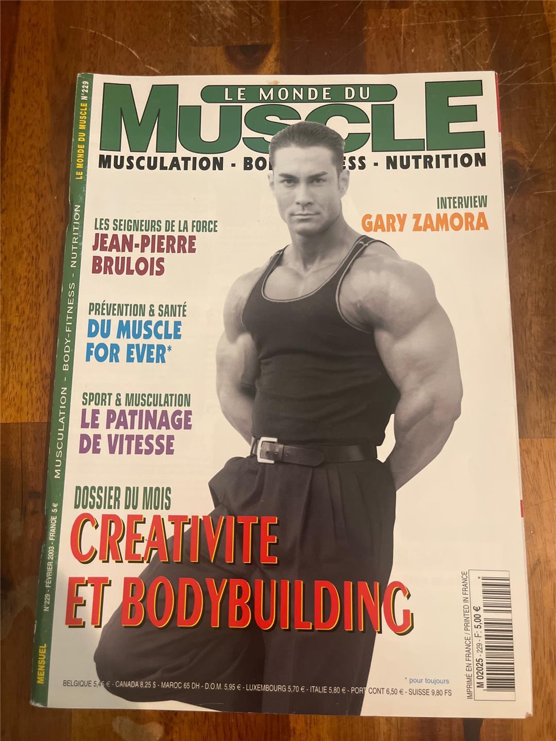 LE MONDE DU MUSCLE #229 bodybuilding magazine GARY ZAMORA 2-03 (Fr) | eBay