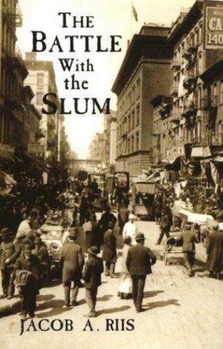 Battle with the Slum by Jacob A. Riis (1998, Trade Paperback) for sale ...