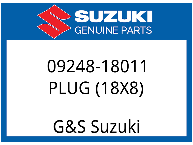 Suzuki OEM Part 09248-18011 PLUG (18X8) | eBay