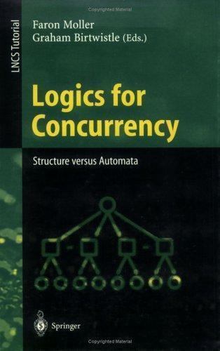Lecture Notes in Computer Science Ser.: Logics for Concurrency ...