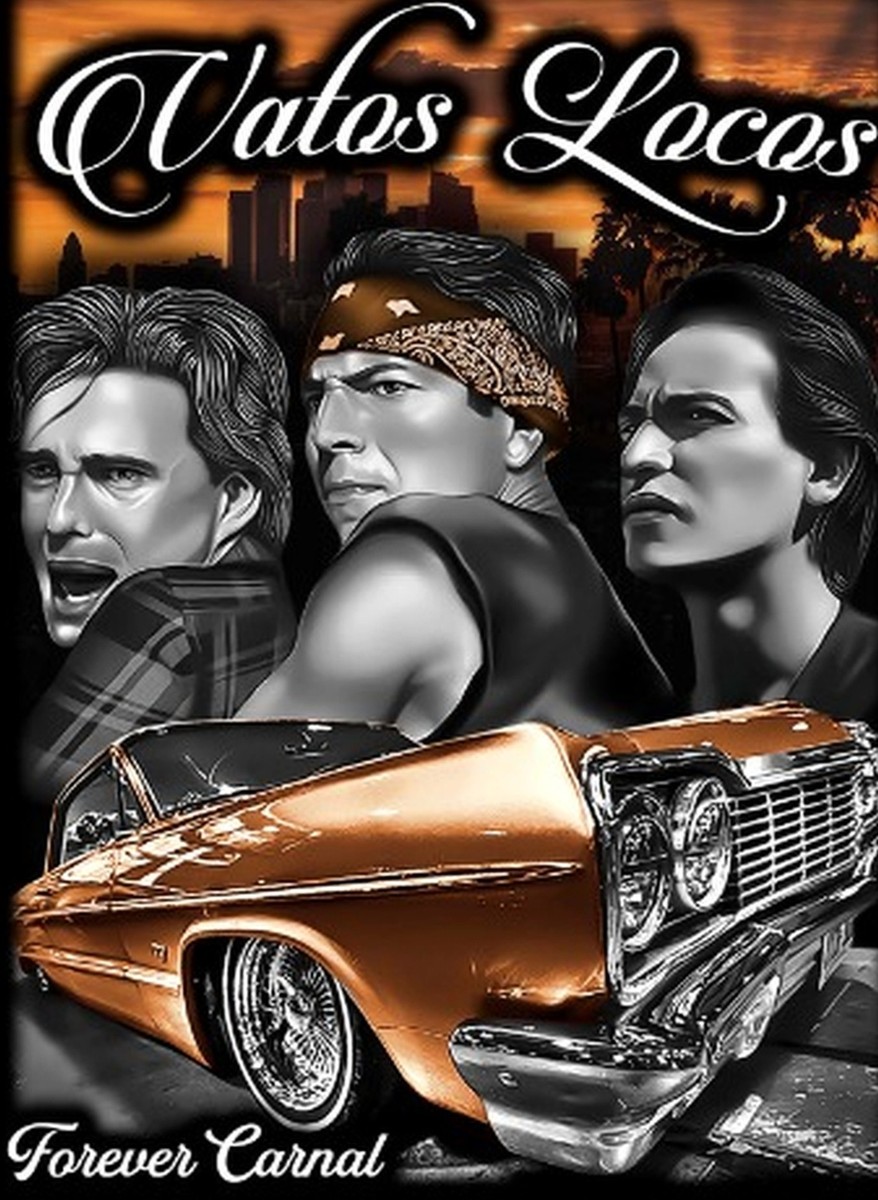 Vatos Locos Forever