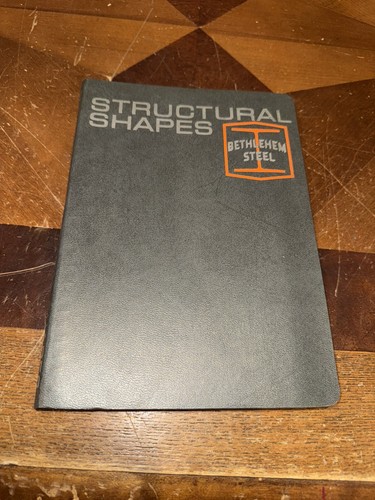 Structural Shapes 1971, Bethlehem Steel / JGL Book Vintage | eBay