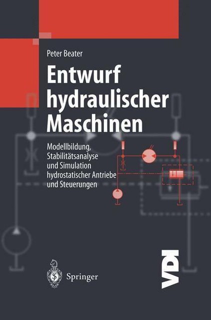 Entwurf Hydraulischer Maschinen von Peter Beater (1999, Gebundene ...