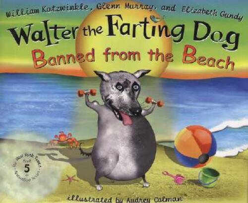 Walter the Farting Dog: Banned From the Beach - Hardcover - VERY GOOD ...