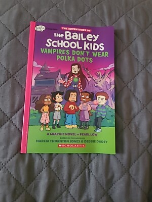 Adventures of the Bailey School Kids Ser.: Vampires Don't Wear Polka ...