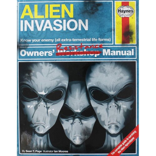 Alien Invasion Owners' Resistance Manual: Know your enemy (all ...