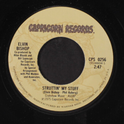 ELVIN BISHOP: struttin' my stuff / grab all the love Capricorn Records ...
